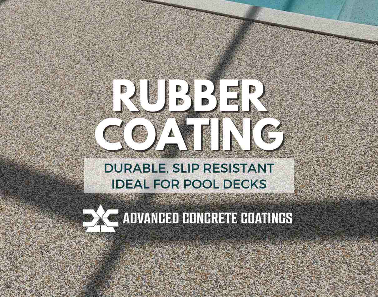 Rubber Coating • Advanced Concrete Coatings of SWFL